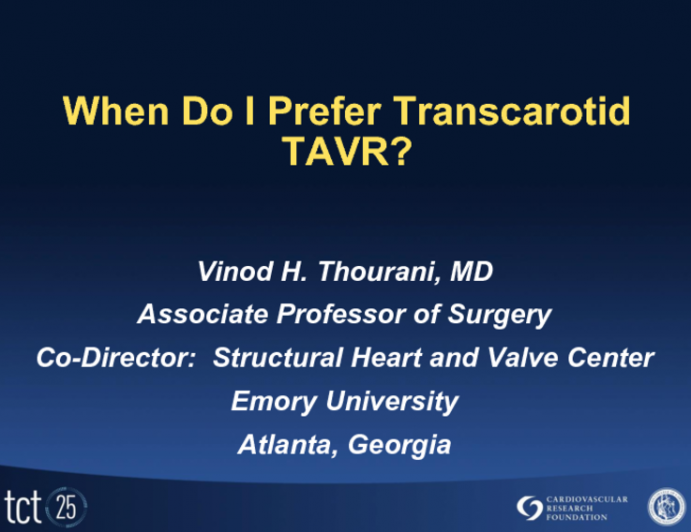When Do I Prefer Transcarotid Vascular Access for TAVR? | tctmd.com