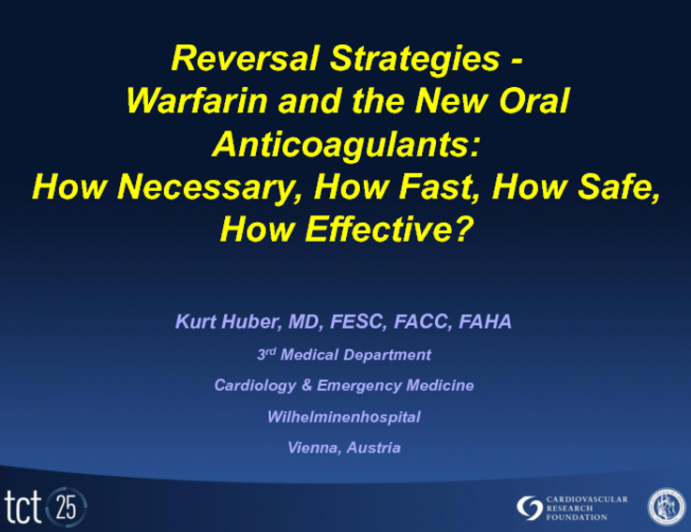 Reversal Strategies Warfarin and the New Oral Anticoagulants: How ...