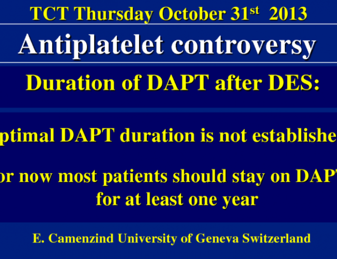 Optimal DAPT Duration Is Not Established: For Now Most Patients Should ...