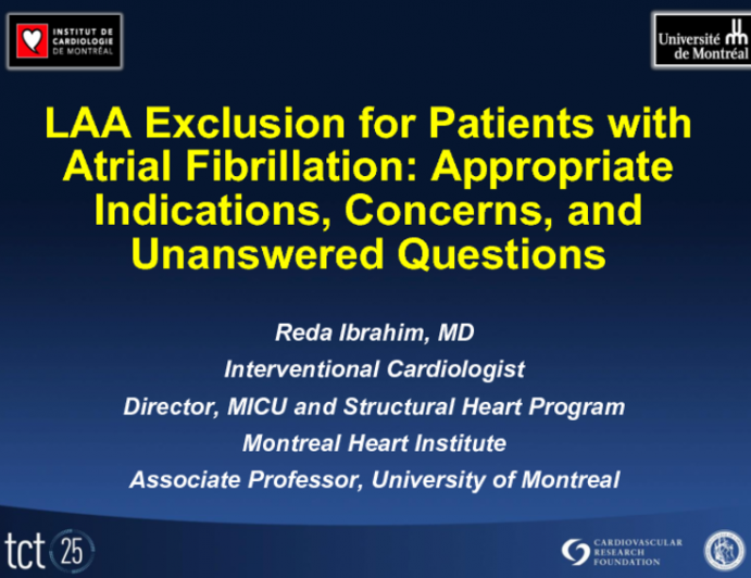 LAA Exclusion for Patients with Atrial Fibrillation: Appropriate ...