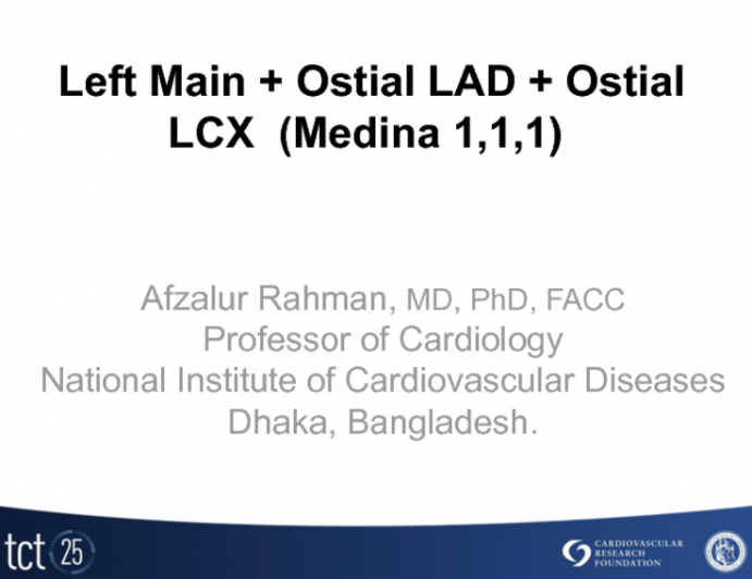 Case #4: Left Main + Ostial LAD + Ostial LCX (Medina 1,1,1) | tctmd.com