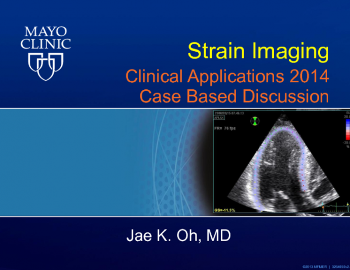 Strain Imaging: Clinical Applications 2014 Case Based Discussion | tctmd.com