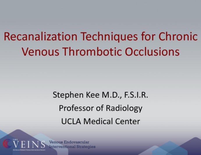 Recanalization Techniques for Chronic Venous Thrombotic Occlusions ...