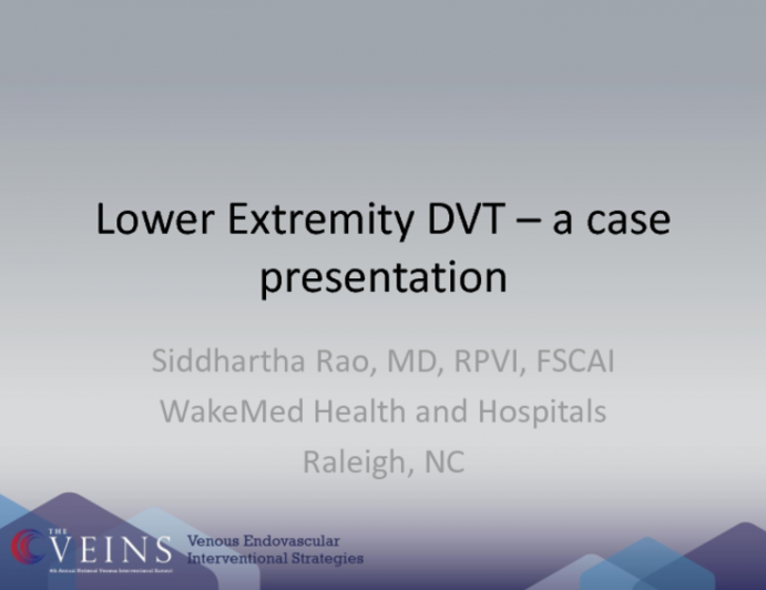 Lower Extremity DVT – a Case Presentation | tctmd.com