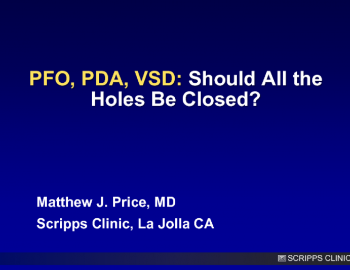 PFO, PDA, VSD: Should All the Holes Be Closed? | tctmd.com