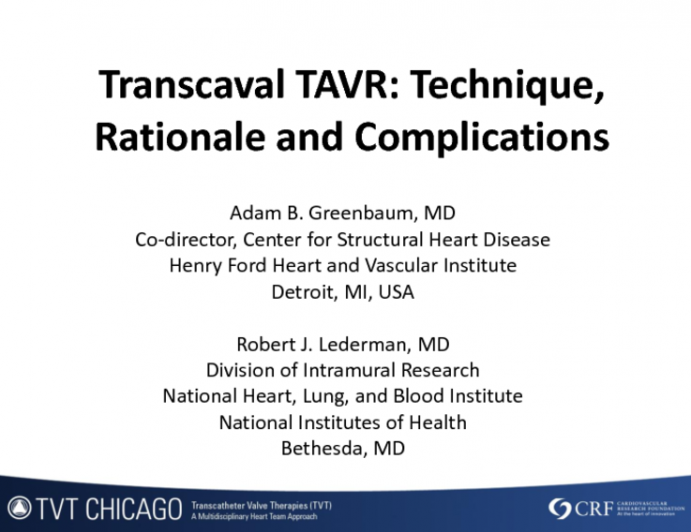 Transcaval TAVR: Technique, Rationale, and Complications | tctmd.com
