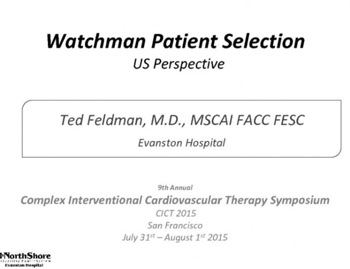 Watchman Patient Selection: US Perspective | tctmd.com
