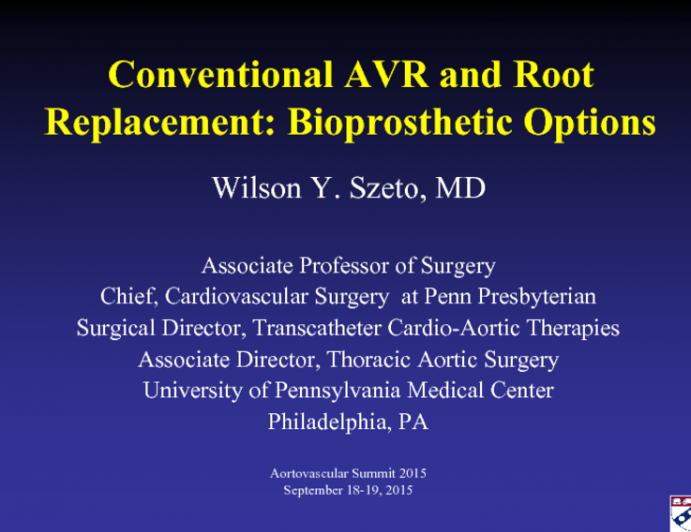 Conventional AVR and Root Replacement: Bioprosthetic options | tctmd.com