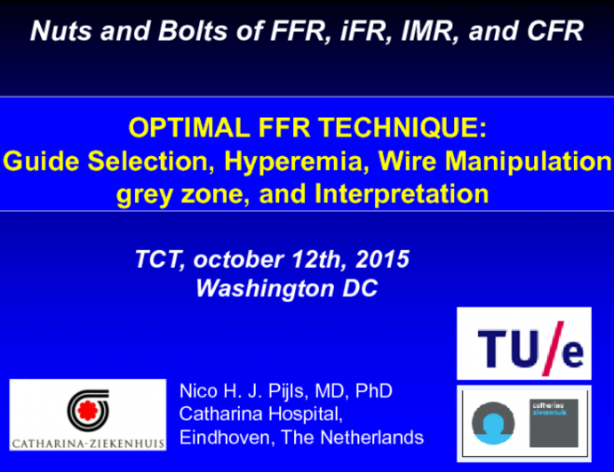 Optimal FFR Technique: Case-Based Review of Guide Selection, Hyperemia ...