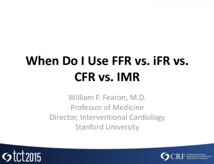 When Do I Use FFR vs iFR vs IMR vs CFR? | tctmd.com