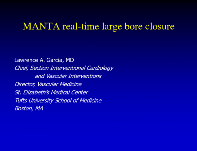 MANTA: First Clinical Experience With the 18-F Vascular Closure System ...