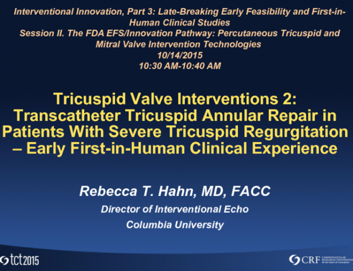 Tricuspid Valve Interventions 2: Transcatheter Tricuspid Annular Repair ...