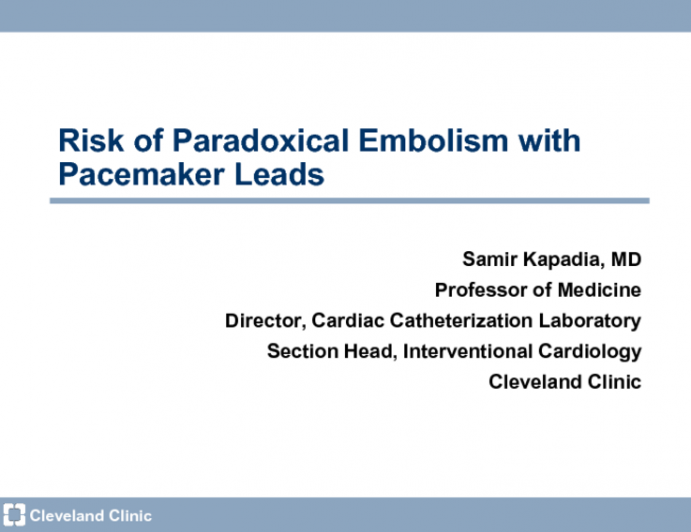 Risk of Paradoxical Embolism With Pacemaker Leads | tctmd.com