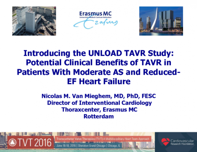 Introducing the UNLOAD TAVR Study: Potential Clinical Benefits of TAVR ...