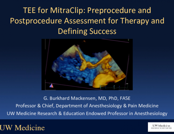 TEE for MitraClip: Preprocedure and Postprocedure Assessment for ...