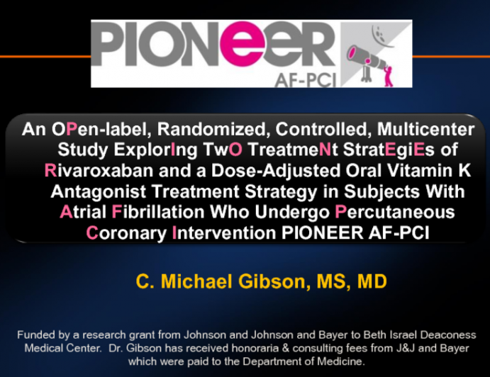 The PIONEER Trial: Rivaroxaban in Patients With ACS and Atrial ...
