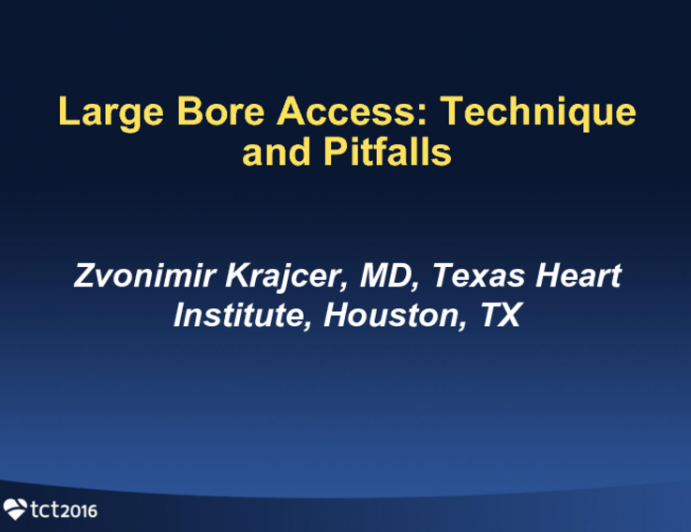 Percutaneous Large Bore Access: Technique and Pitfalls | tctmd.com