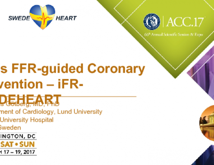 iFR vs FFR-guided Coronary Intervention – iFR-SWEDEHEART | tctmd.com
