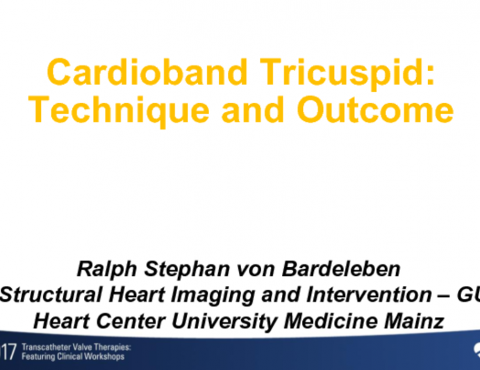 Cardioband for TR: Technique and Outcomes | tctmd.com