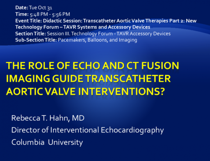 The Role of Echo and CT Fusion Imaging to Guide TAVR | tctmd.com
