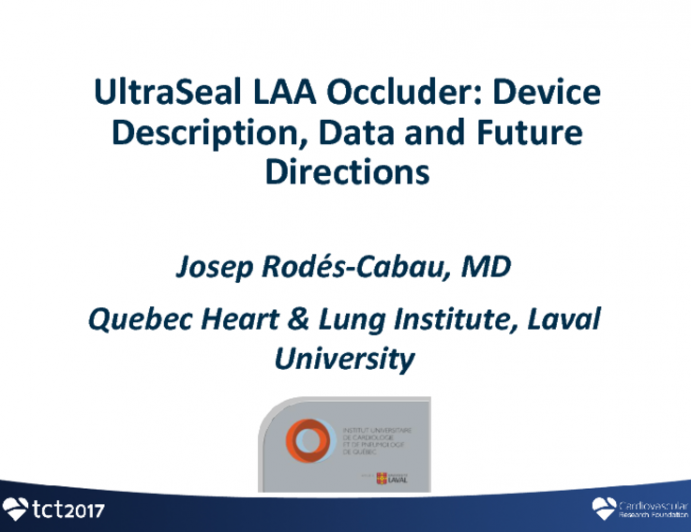 Ultraseal LAA Occluder: Device Description, Data, and Future Directions ...