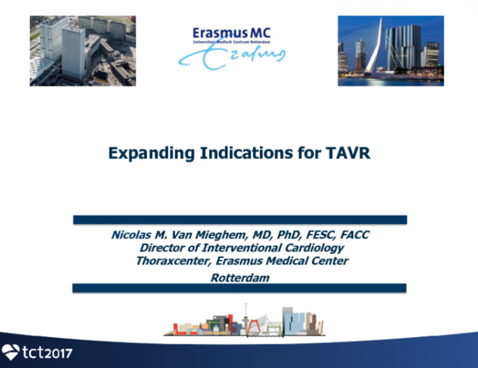 Expanding TAVR Indications (Heart Failure, Asymptomatic Severe AS, and ...