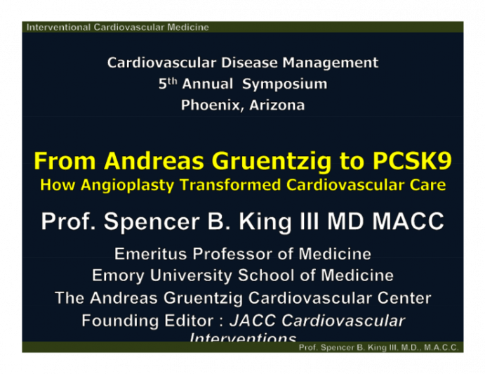 From Andreas Gruentzig to PCSK9: How Angioplasty Transformed ...