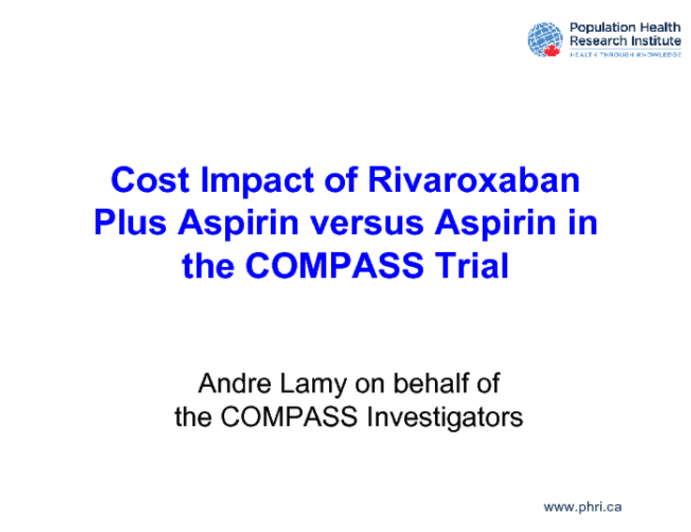 Cost Impact of Rivaroxaban Plus Aspirin versus Aspirin in the COMPASS ...