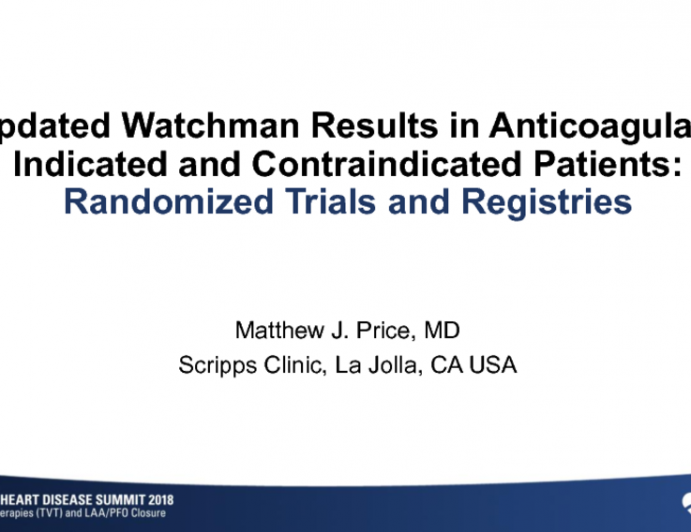 Updated Watchman Results in Anticoagulant Indicated and Contraindicated ...