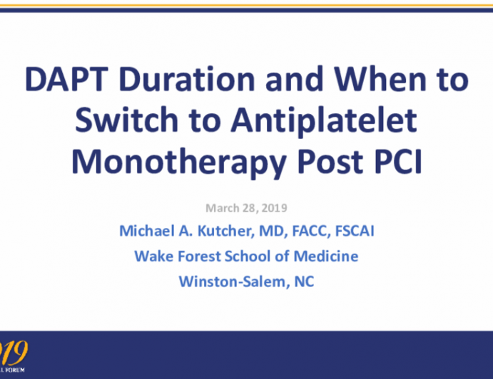 DAPT Duration and When to Switch to Antiplatelet Monotherapy Post PCI ...