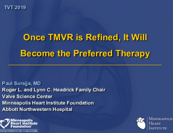 Once TMVR Is Refined, It Will Be the Preferred Therapy for Most MR ...