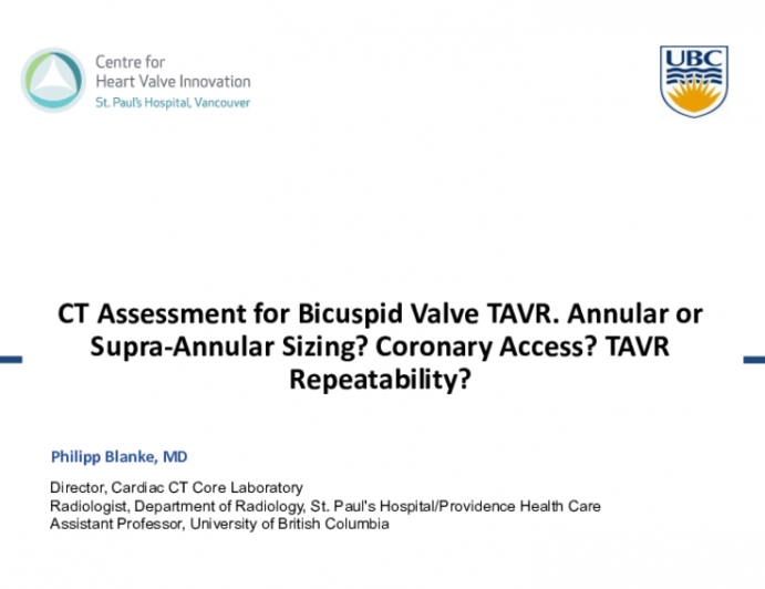 CT Assessment for Bicuspid Valve TAVR. Annular or Supra-Annular Sizing ...