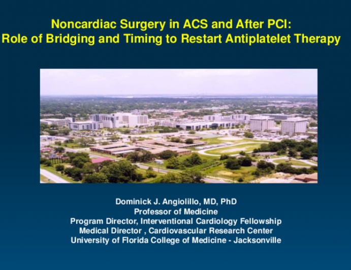 Noncardiac Surgery in ACS and After PCI: Role of Bridging and Timing to ...