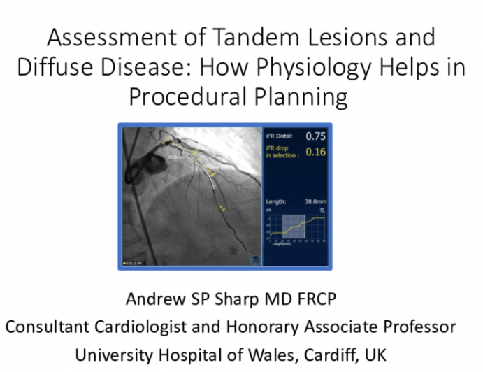 Assessment of Tandem Lesions and Diffuse Disease: How Physiology Helps ...