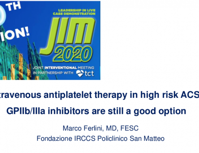 Intravenous antiplatelet therapy in high risk ACS:GPIIb/IIIa inhibitors ...