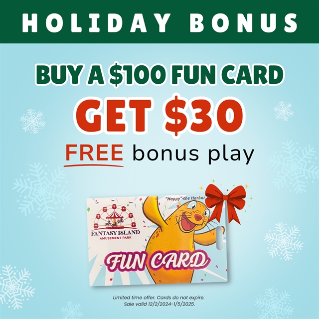 $100 FUN CARD HOLIDAY BONUS