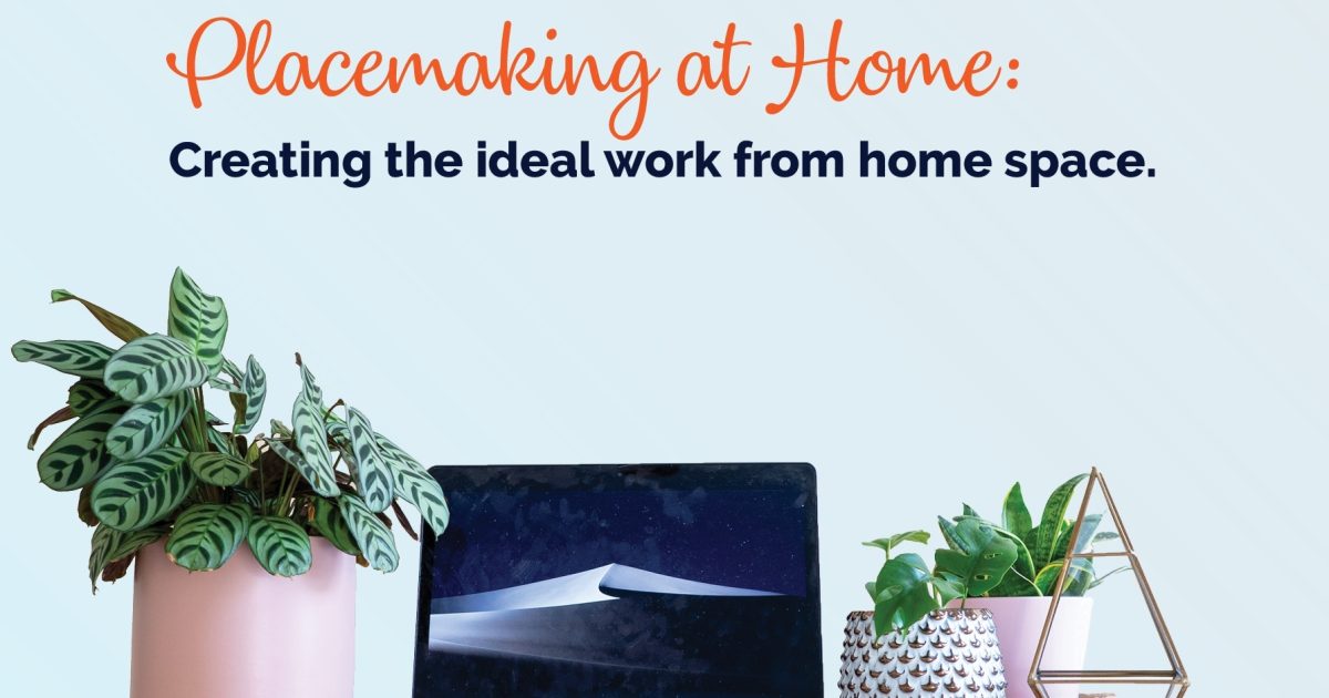 PlayCore | Placemaking vol 7 - Placemaking at Home: Creating the ideal ...