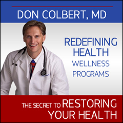 PRX » Piece » Dr. Don Colbert’s Redefining Health