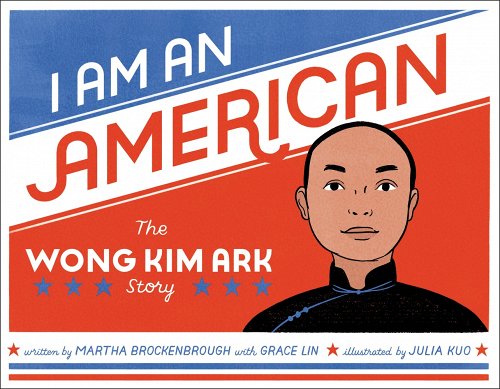 PRX » Piece » I Am an American: The Wong Kim Ark Story: January 10, 2022