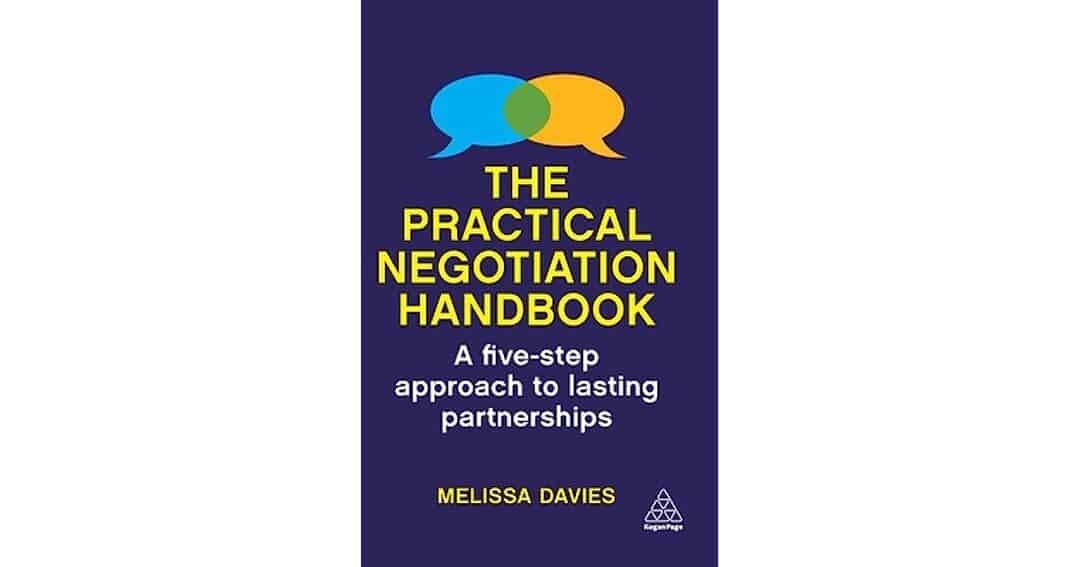The Practical Negotiation Handbook: A Five-Step Approach to Lasting ...