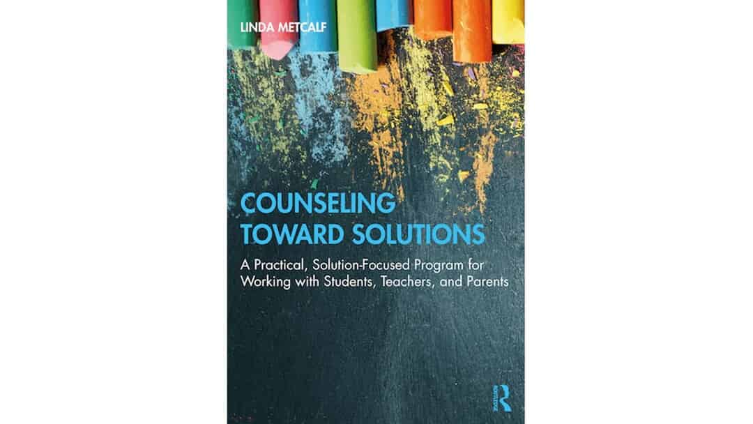 Counseling Toward Solutions: A Practical, Solution-Focused Program for Working With Students ...