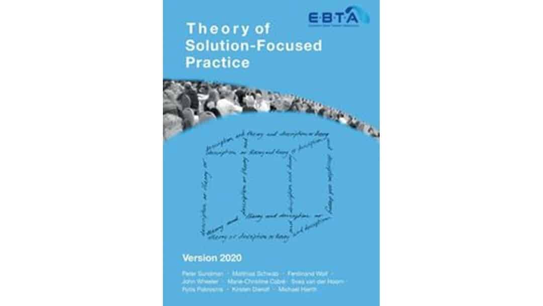 Book Review Theory of Solution-Focused Practice: Version 2020 (EBTA) | Published in Journal of ...