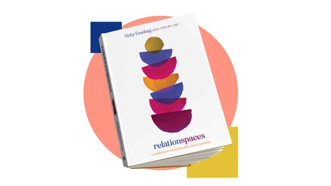 Relationspaces: A Solution-focused Handbook for Parents by Vicky Essebag | Published in Journal ...