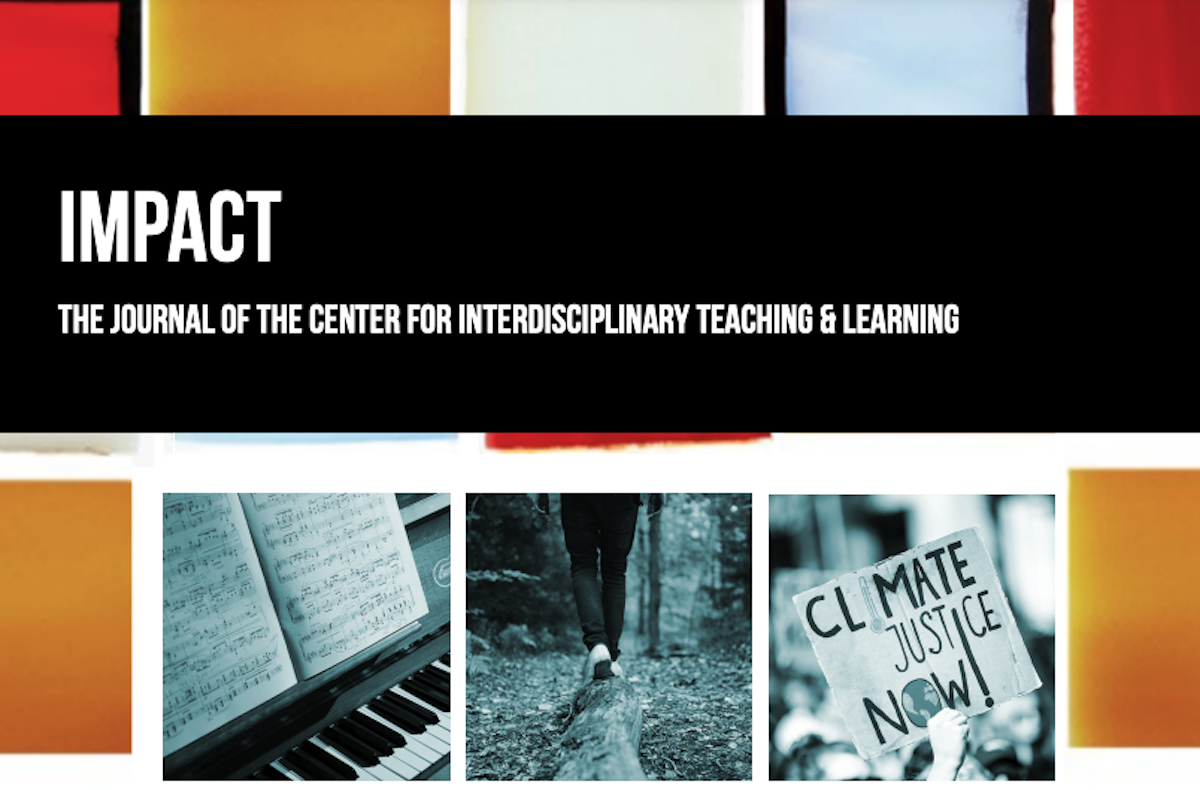 Impact: The Journal of the Center for Interdisciplinary Teaching & Learning