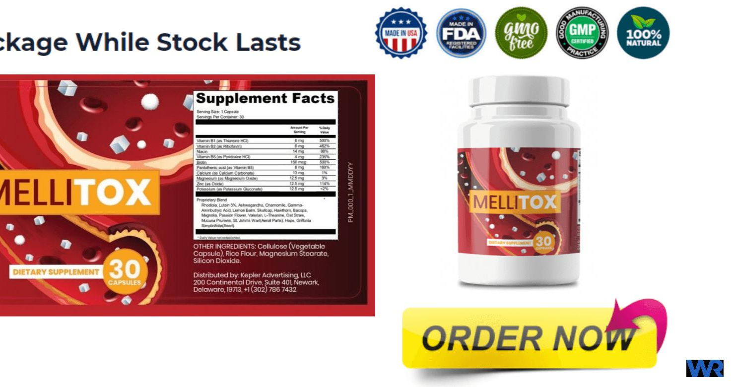 Mellitox - 2022 Reviews, Uses, Side Effects, Ingredients, Benefits ...