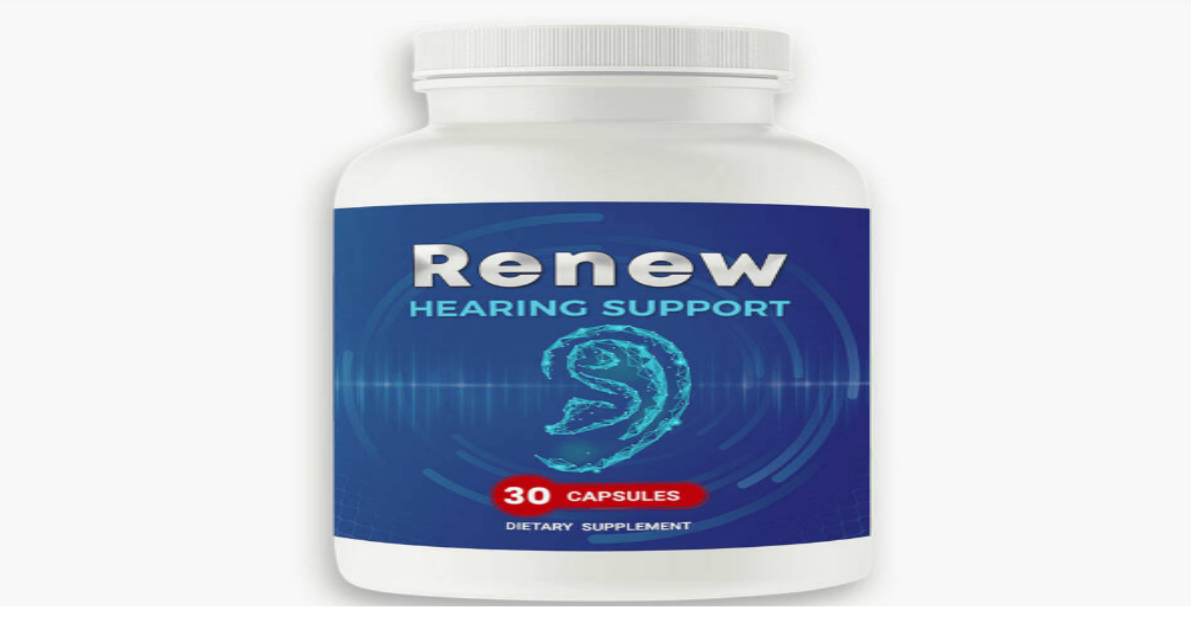 Renew Hearing Support Review: Real Support or Fake Benefits?