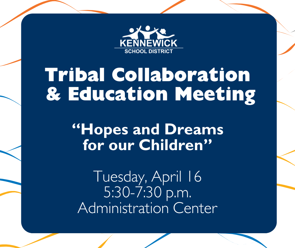 Tribal Collaboration - Kennewick School District