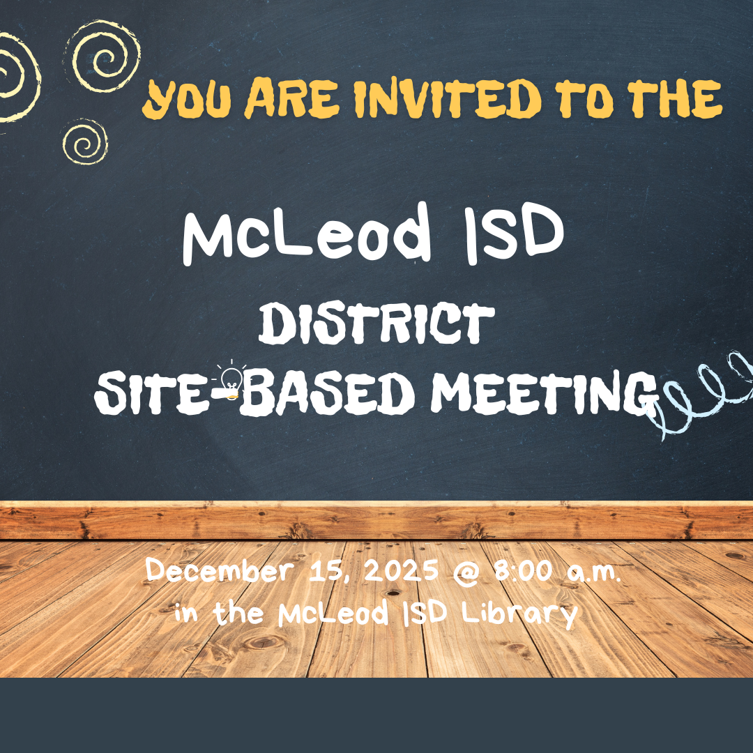 MCLEOD INDEPENDENT SCHOOL DISTRICT - Home