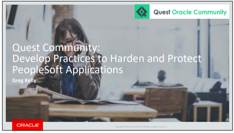 Develop Practices To Harden And Protect Peoplesoft Applications Whitepaper Quest Oracle