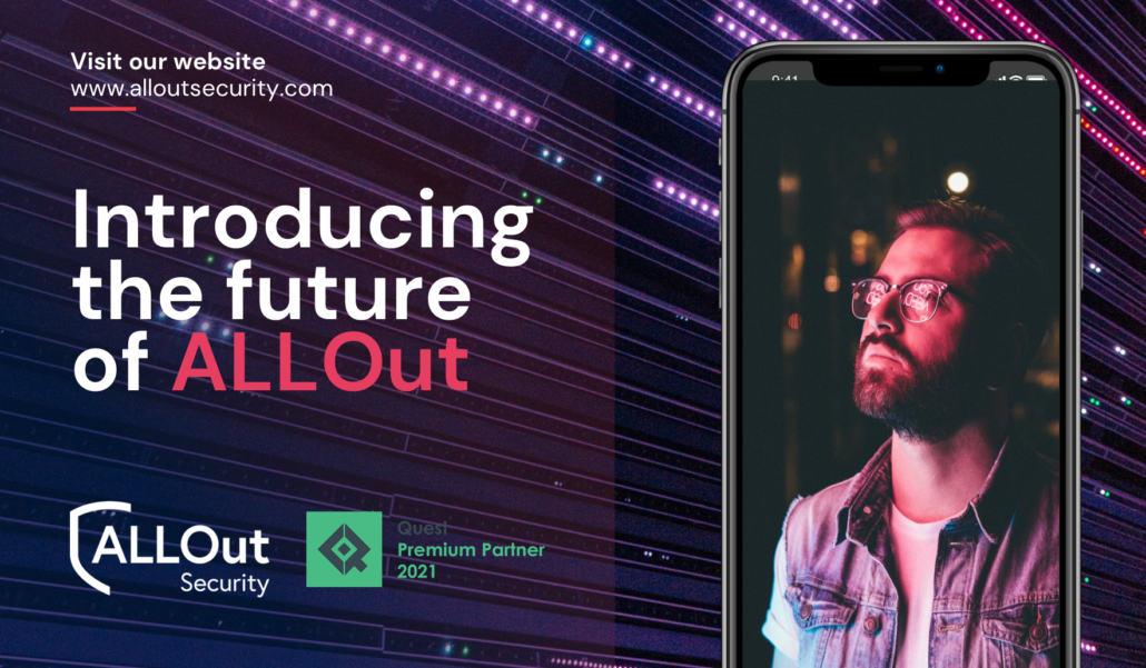 ALLOut Security: Introducing the Future - Quest Oracle Community